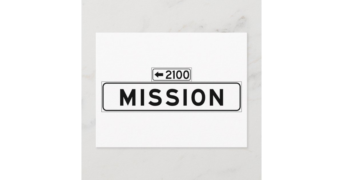 Mission St., San Francisco Street Sign Postcard | Zazzle