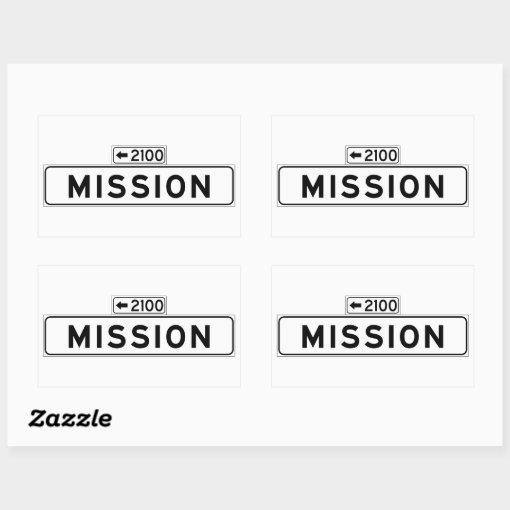 Mission St., San Francisco Street Sign Rectangular Sticker | Zazzle