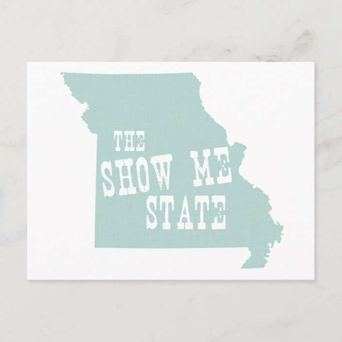 Missouri State Slogan Motto Postcard | Zazzle.com