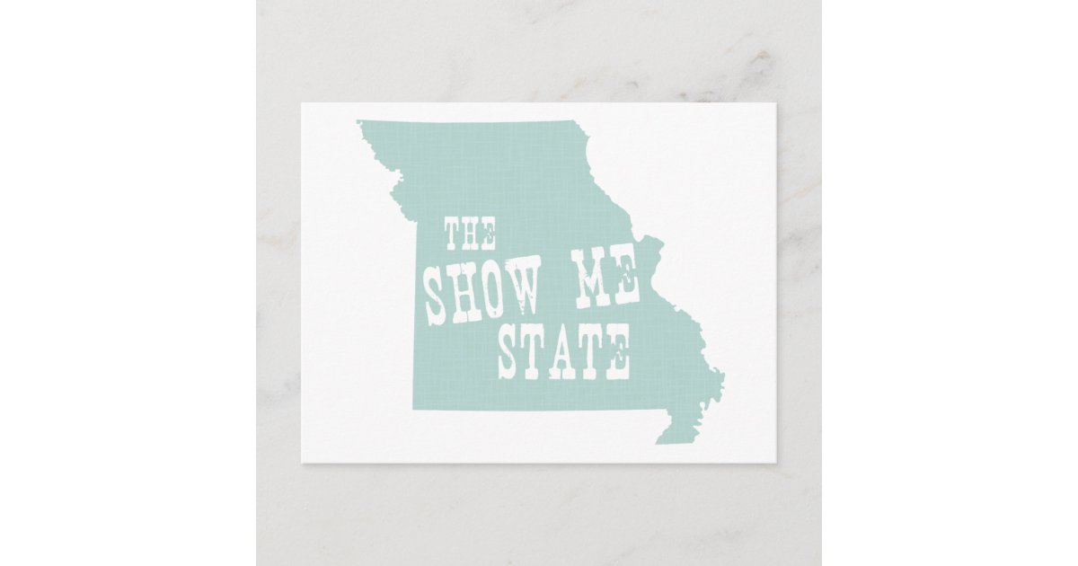 Missouri State Slogan Motto Postcard | Zazzle