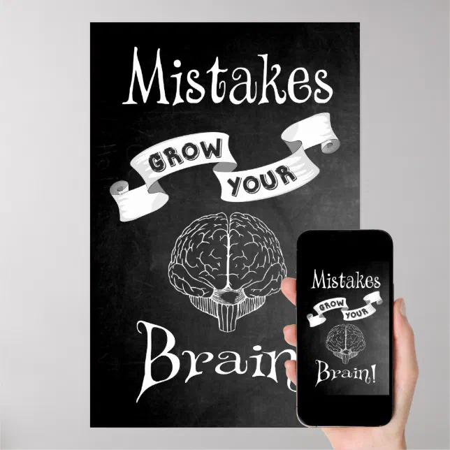 Mistakes Grow Your Brain Poster | Zazzle