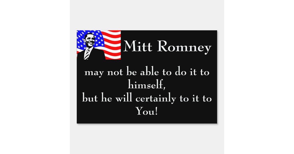 Mitt Romney Yard Sign | Zazzle