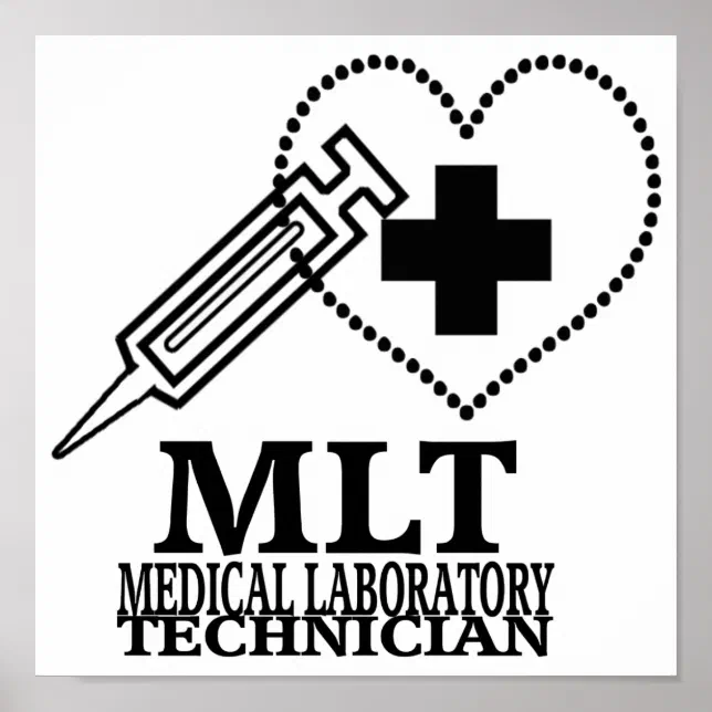 MLT HEART SYRINGE MEDICAL LABORATORY TECH LOGO POSTER | Zazzle