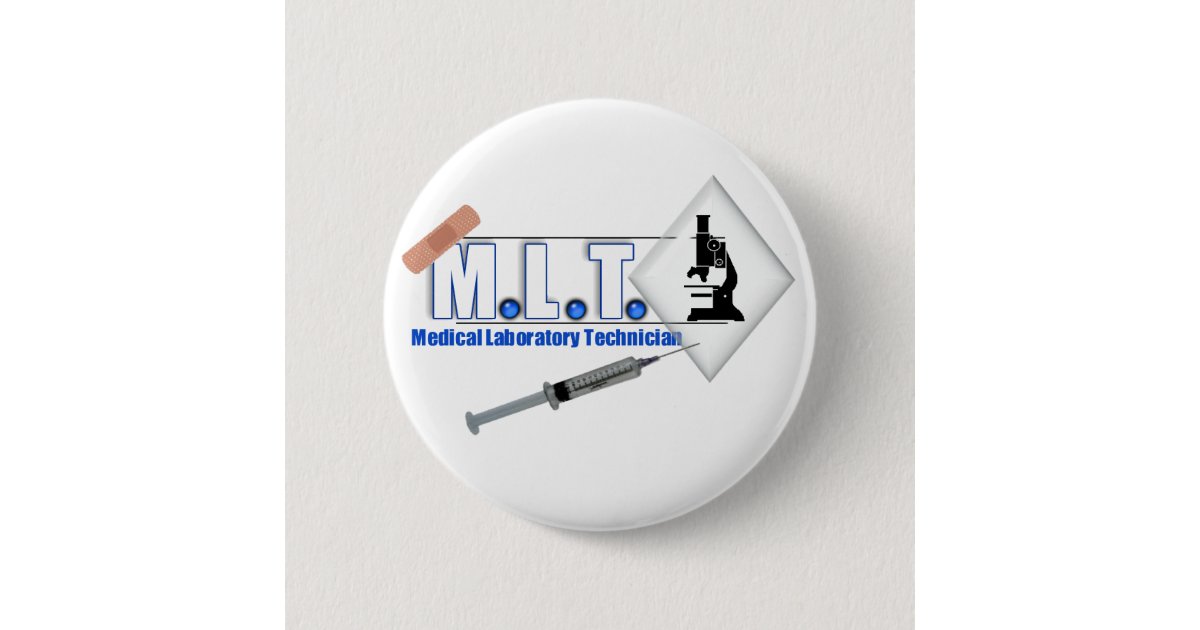 MLT LOGO W/ MICROSCOPE - MEDICAL LABORATORY TECH BUTTON | Zazzle