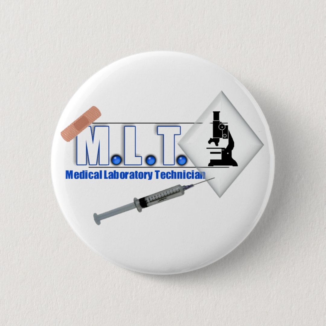 MLT LOGO W/ MICROSCOPE - MEDICAL LABORATORY TECH BUTTON | Zazzle