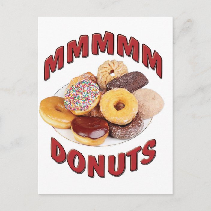 Mmmmm Donuts Postcard Zazzle