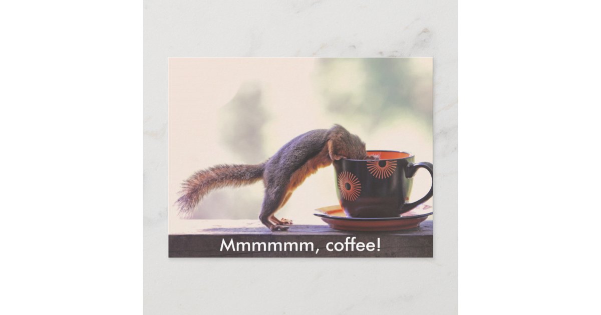 Mmmmmm, Coffee! Postcard | Zazzle