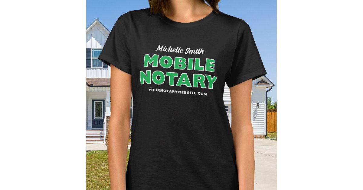 Mobile Notary Green Black Personalized T-Shirt | Zazzle