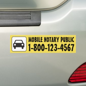 Mobile Notary Public Car with Phone Number Bumper Sticker | Zazzle