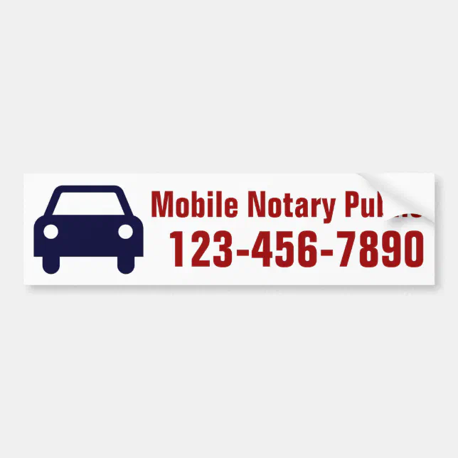 Mobile Notary Public Phone Number Customized Bumper Sticker | Zazzle