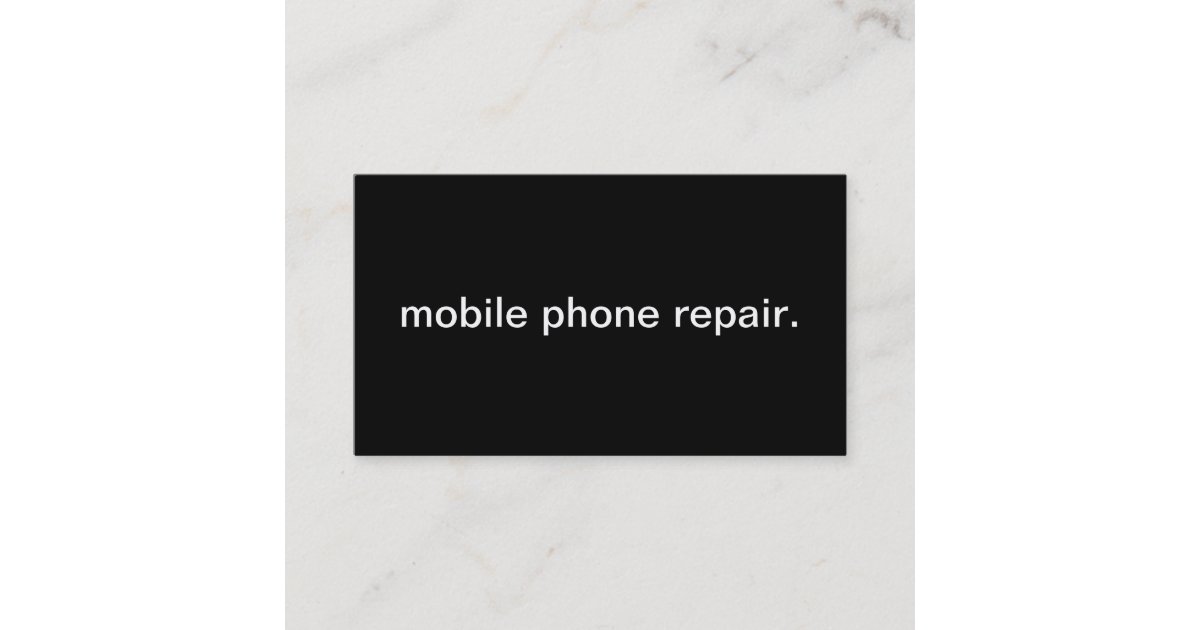 Mobile Phone Repair Business Card | Zazzle