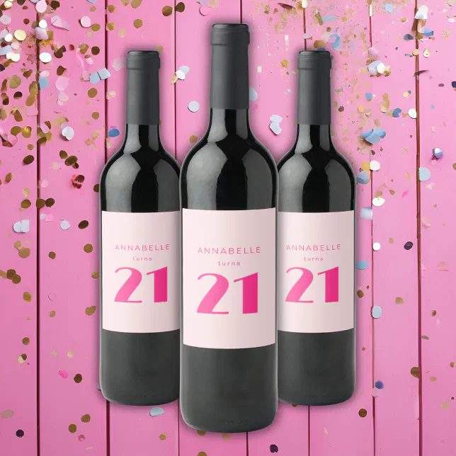Modern 21st Twenty One Pink Birthday Party Wine Label | Zazzle