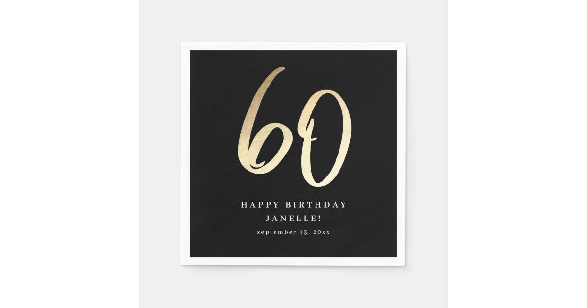 Modern 60th Birthday Black & Gold Script Napkins | Zazzle