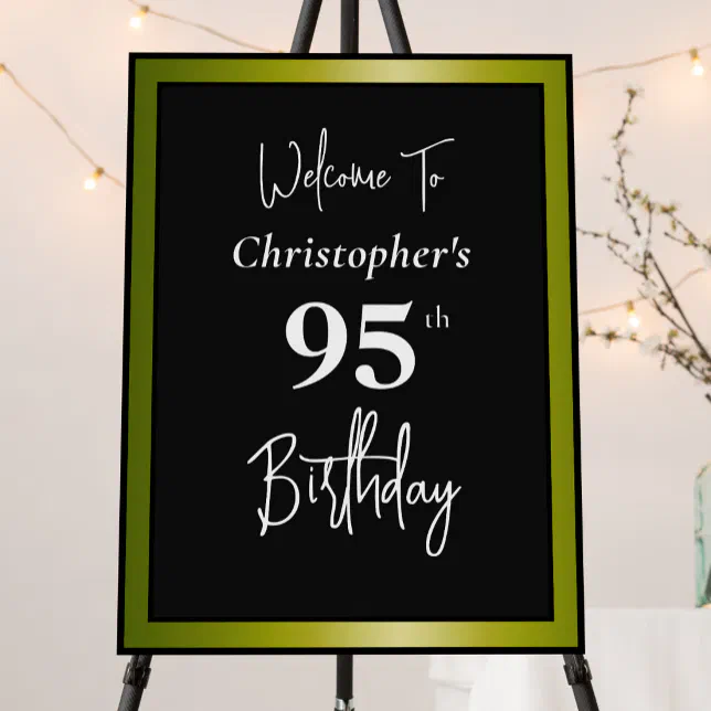 Modern 95th Birthday Welcome Sign Black and Gold | Zazzle