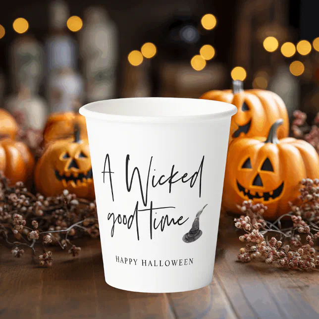 Modern A Wicked Good Time Quote | Happy Halloween Paper Cups | Zazzle