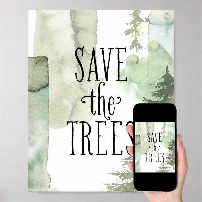 Modern Abstract Watercolor Save The Trees Poster | Zazzle