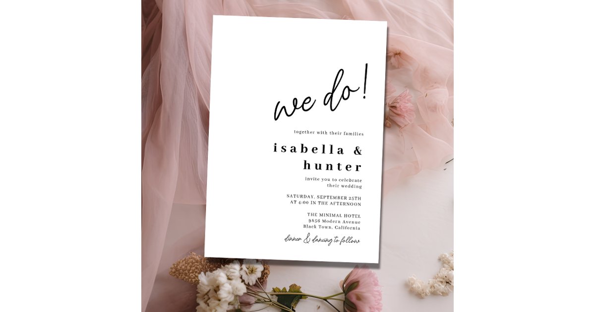Modern and Minimalist Simple Wedding We Do Invitation | Zazzle