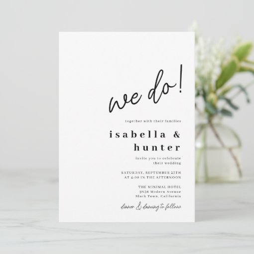 Modern and Minimalist Simple Wedding We Do Invitation | Zazzle