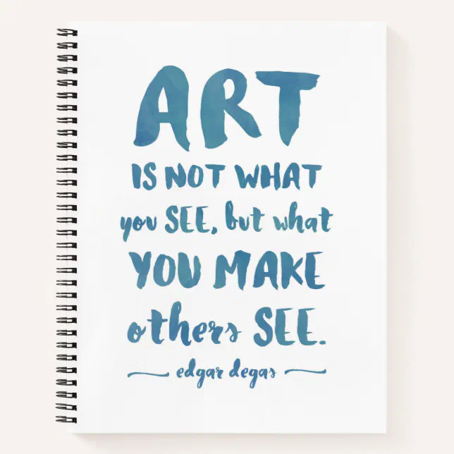 Modern Artist Sketchbook typography Degas quote Notebook | Zazzle