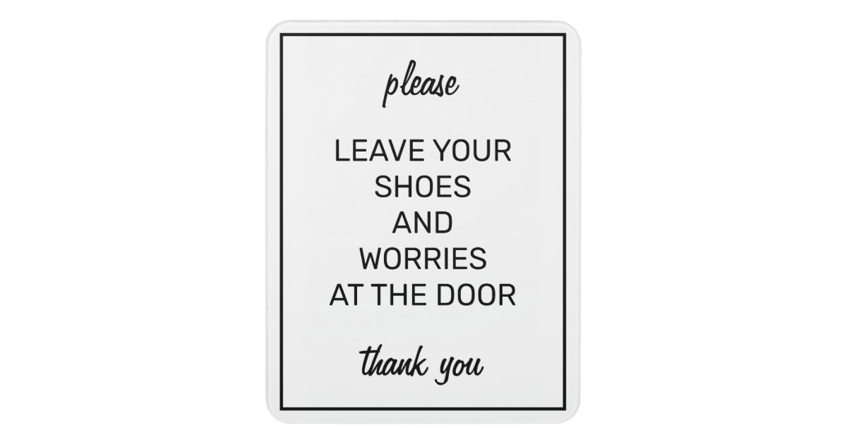 Modern Basic White Remove Shoes Sign | Zazzle
