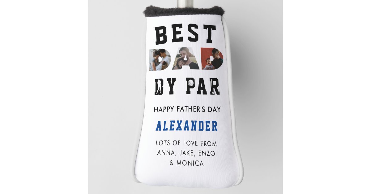 Modern Best Dad by Par Photo Happy Father's Day Golf Head Cover | Zazzle