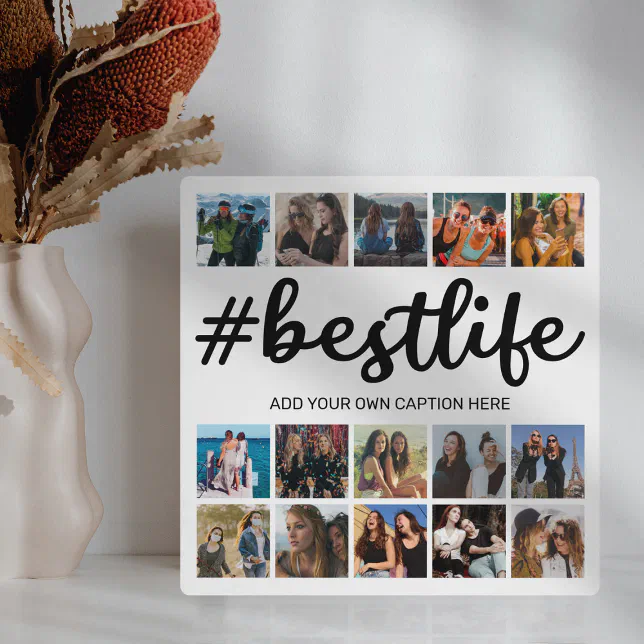 Modern Best Life Photo Collage Plaque | Zazzle