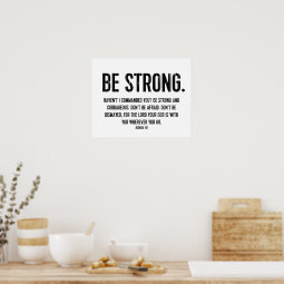 Modern Bible Verse, Christian, Be Strong Poster | Zazzle