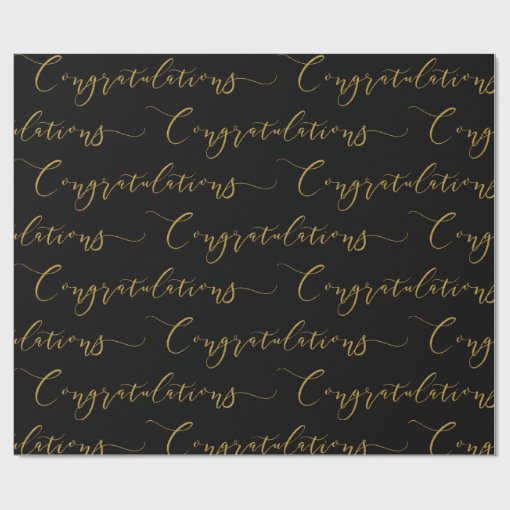 Modern Black and Gold Lettering Congratulations Wrapping Paper | Zazzle