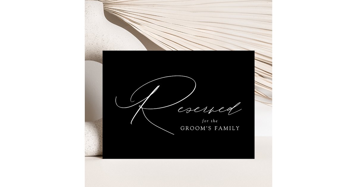 Modern Black and White Wedding Reserved Sign | Zazzle