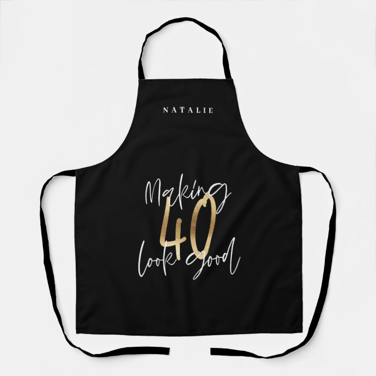 Modern black gold 40th birthday script typography apron | Zazzle