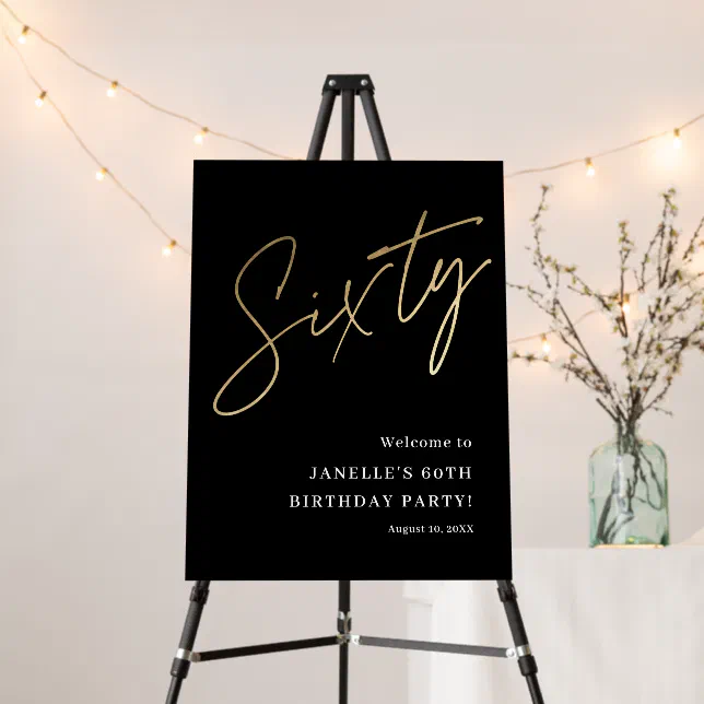 Modern Black Gold Script 60th Birthday Welcome Foam Board | Zazzle
