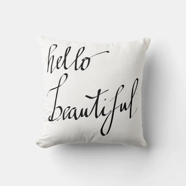 Modern Black Hello Beautiful Script Typography Throw Pillow | Zazzle