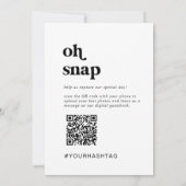 Modern Black Oh Snap QR Code Wedding Hashtag Sign Invitation | Zazzle