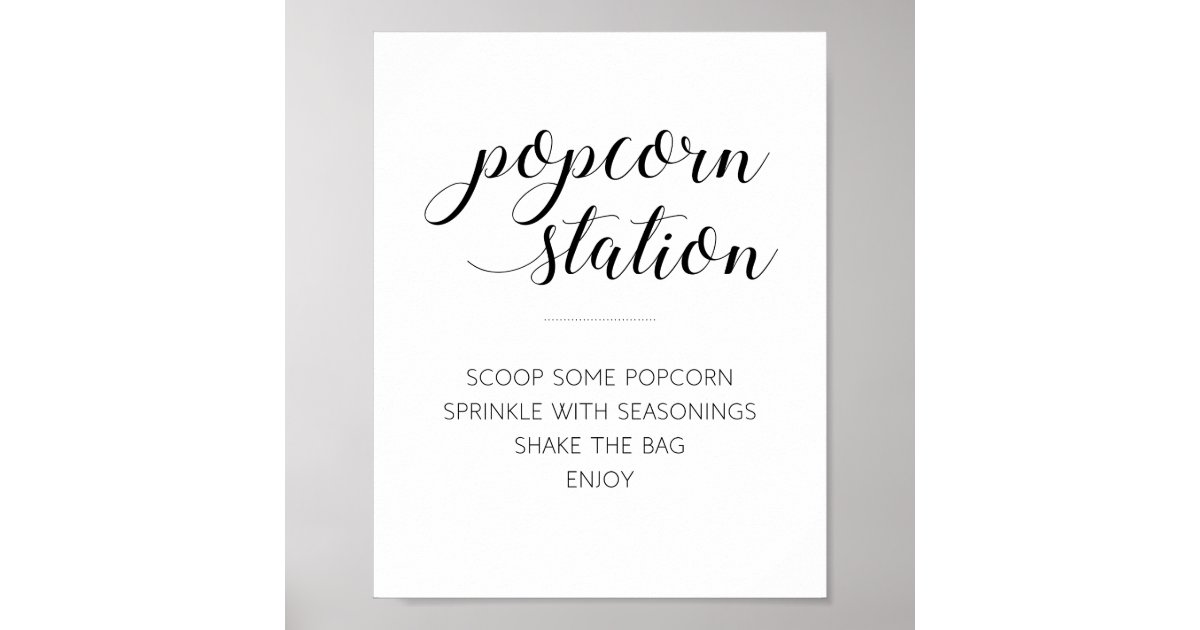 Modern Black Script Popcorn Station Wedding Poster | Zazzle