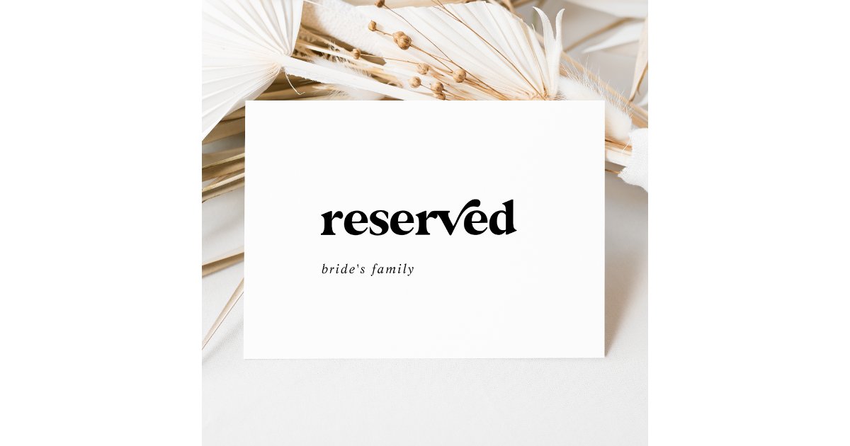 Modern Black Typography Reserved Sign | Zazzle