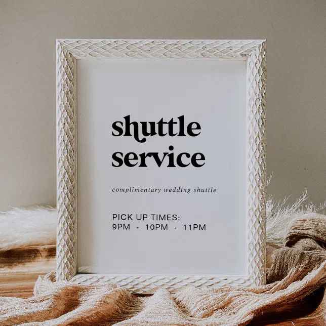 Modern Black Typography Shuttle Service Sign | Zazzle