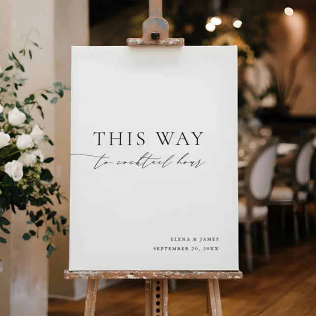 Modern Black & White Cocktail Hour Wedding Sign | Zazzle