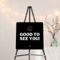 Modern Black&White Greeting Sign | Good to See You | Zazzle