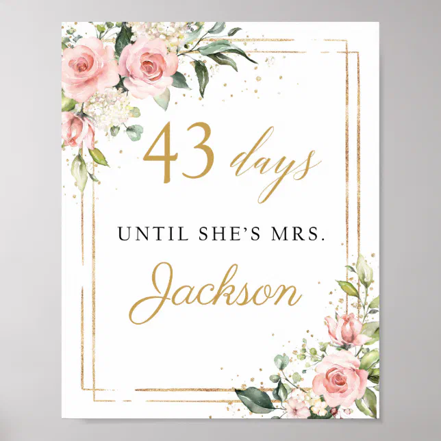 Modern blush pink floral gold countdown sign | Zazzle