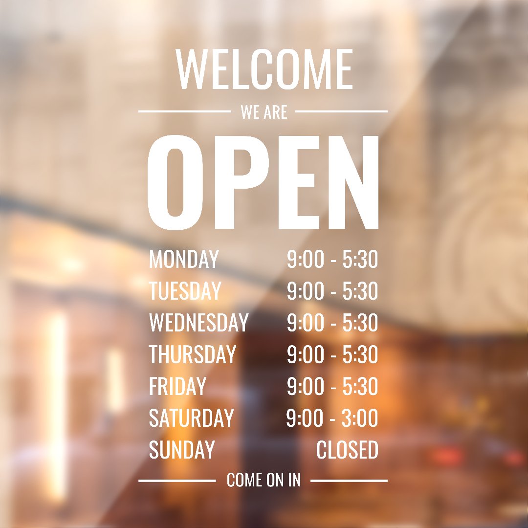 Modern Bold Store Greeting Opening Hours Window Cling | Zazzle