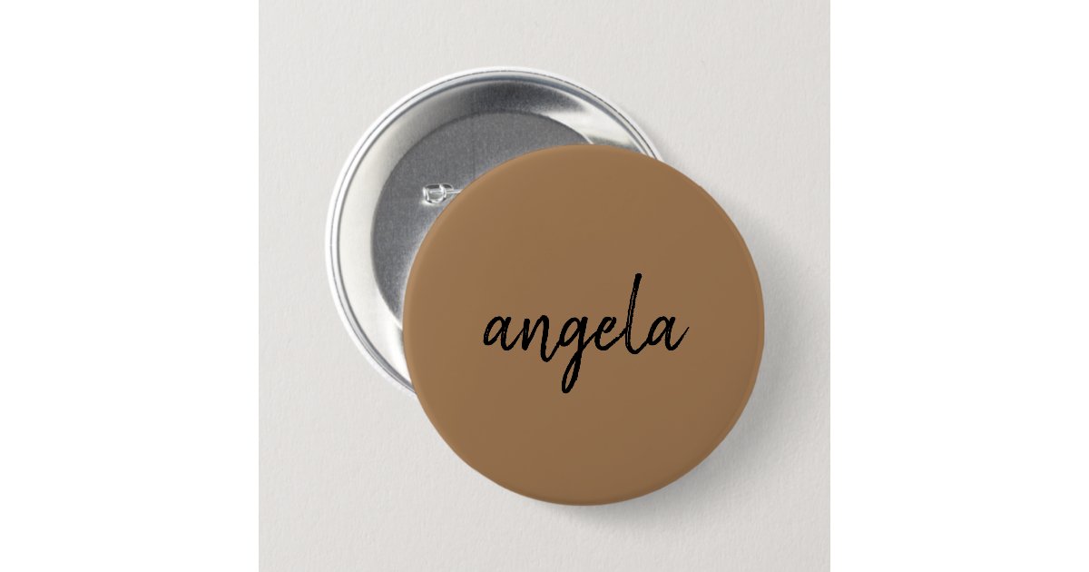 Modern brown stylish custom name button | Zazzle