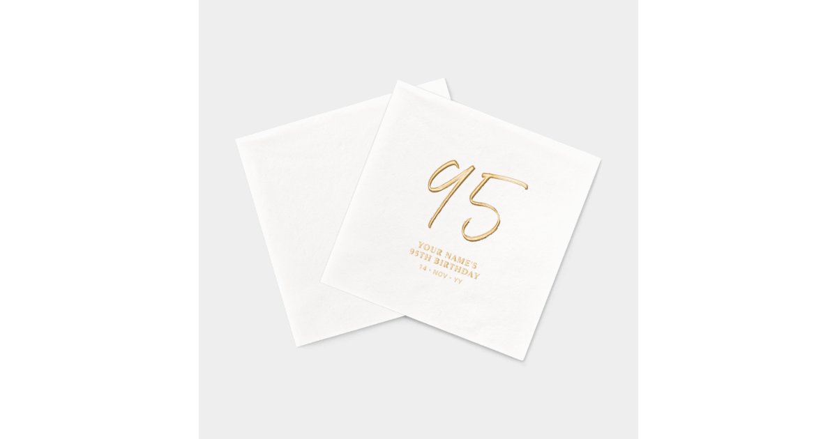 Modern Brush Lettering 95th Birthday Party Foil Napkins | Zazzle