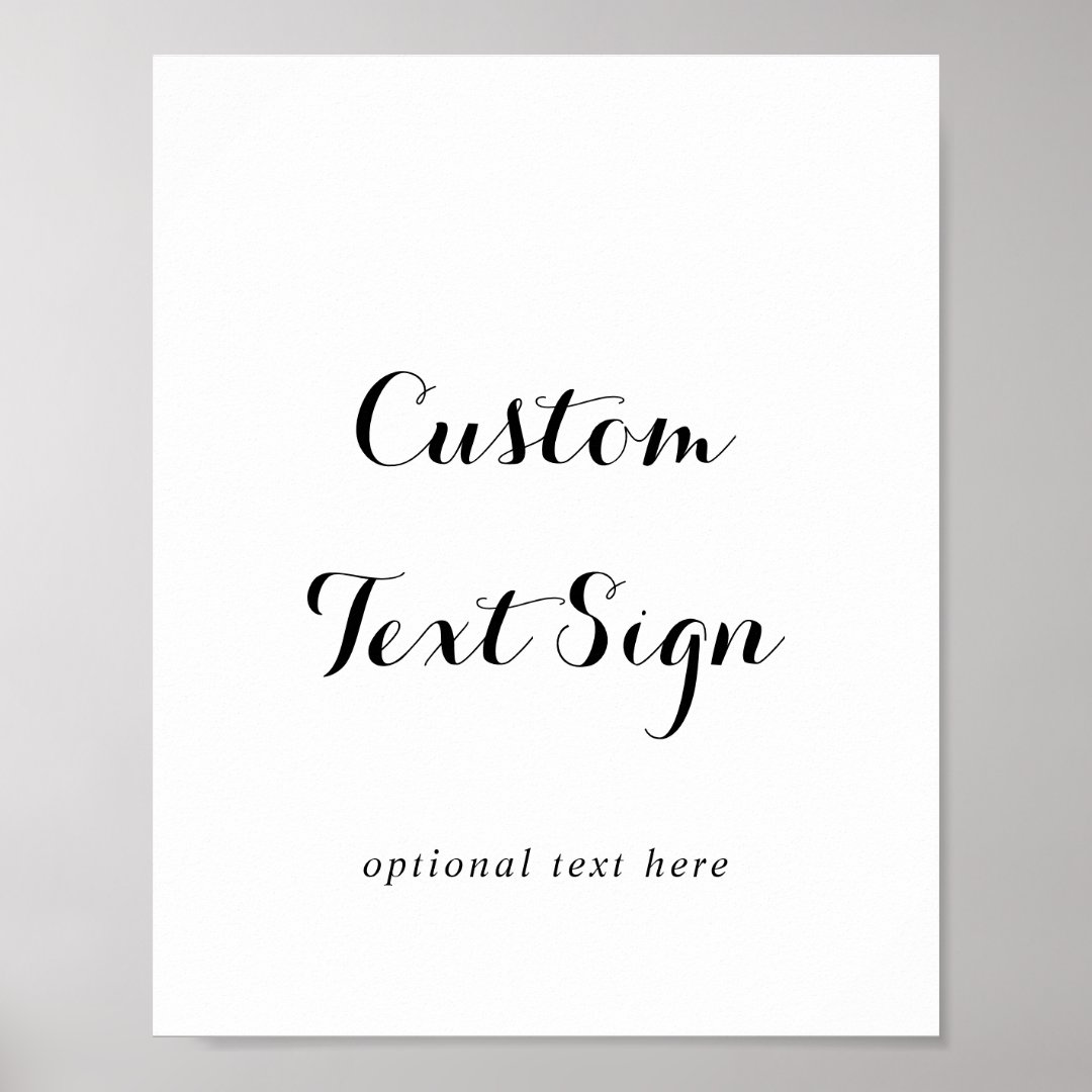 Modern Calligraphy Custom Text Sign | Zazzle
