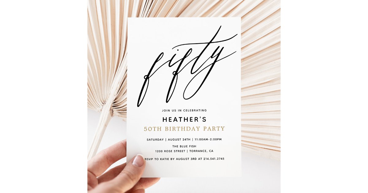 Modern Calligraphy Fifty 50th Birthday Party Invitation | Zazzle
