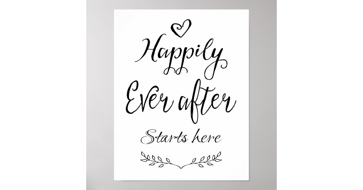 Modern Calligraphy Happily Ever after start print | Zazzle
