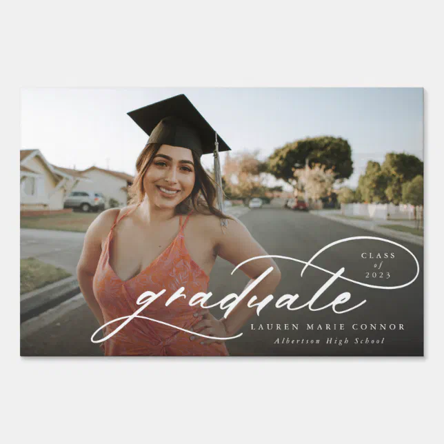 Modern Calligraphy Photo Graduation Yard Sign | Zazzle
