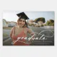 Modern Calligraphy Photo Graduation Yard Sign | Zazzle