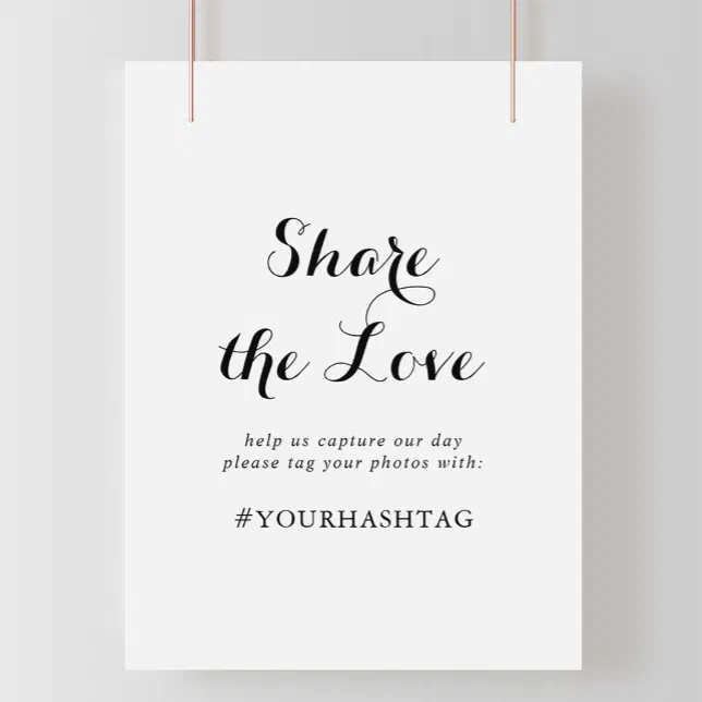 Modern Calligraphy Share the Love Hashtag Sign | Zazzle