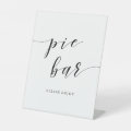 Modern Calligraphy Wedding Pie Bar Pedestal Sign | Zazzle