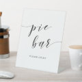 Modern Calligraphy Wedding Pie Bar Pedestal Sign | Zazzle